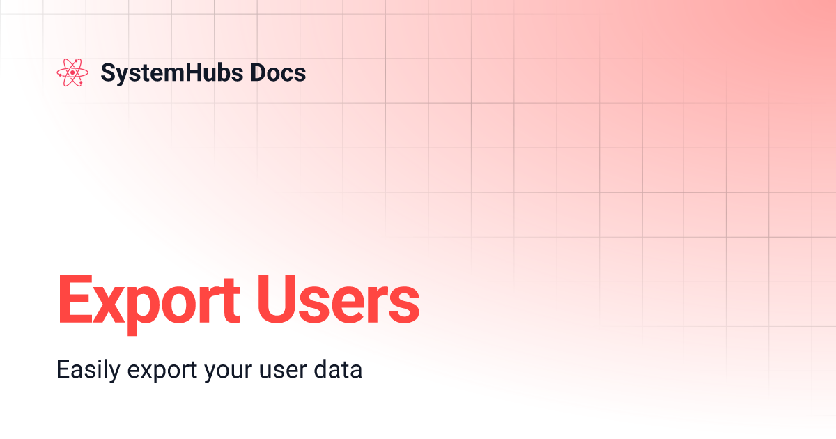 Export Users | SystemHubs Docs